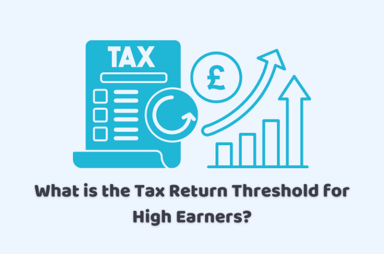 What is the Tax Return Threshold for High Earners? - CruseBurke