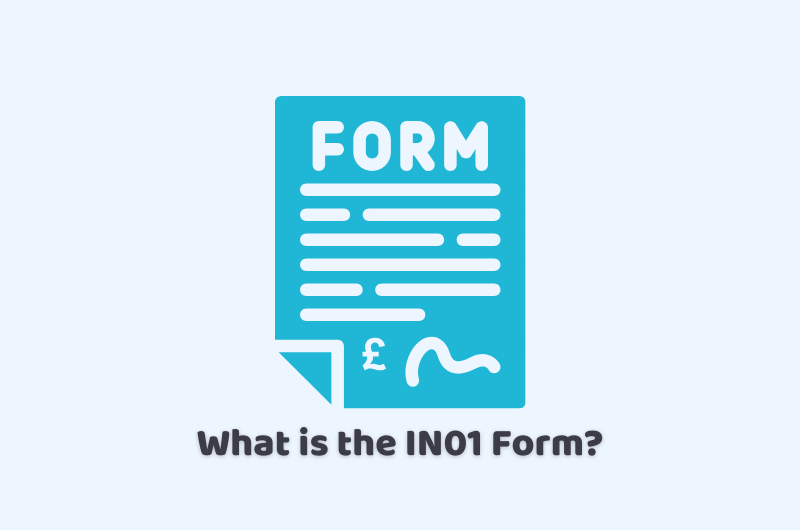 What is the IN01 Form? - CruseBurke